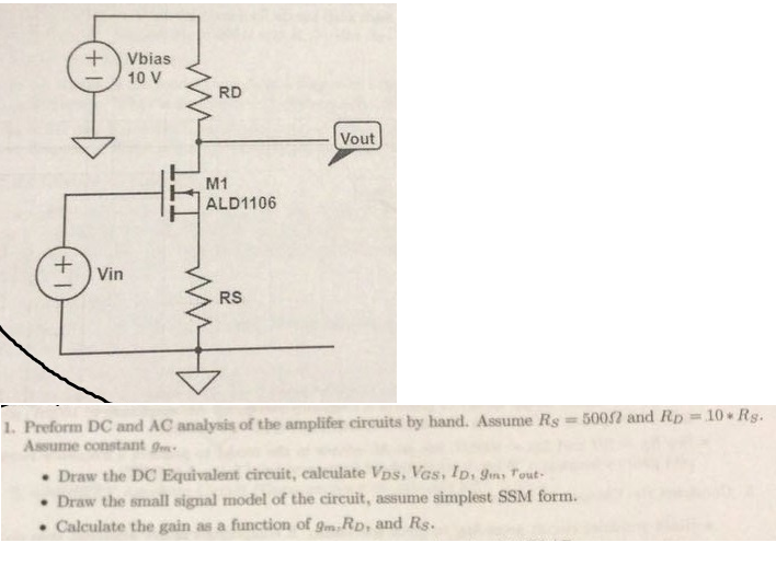 Solved +Vbias 10 V RD Vout M1 ALD1106 Vin RS 500r2 and RD 10 | Chegg.com