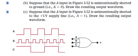 Solved input in Figure 3.52 is unintentionally shorted 0). | Chegg.com