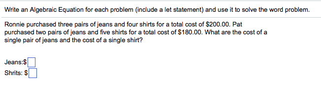 Solved Write an Algebraic Equation for each problem (include | Chegg.com