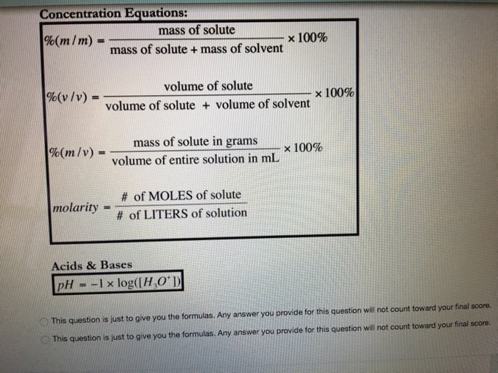 Concentration Equations: %(m/m) = mass of | Chegg.com