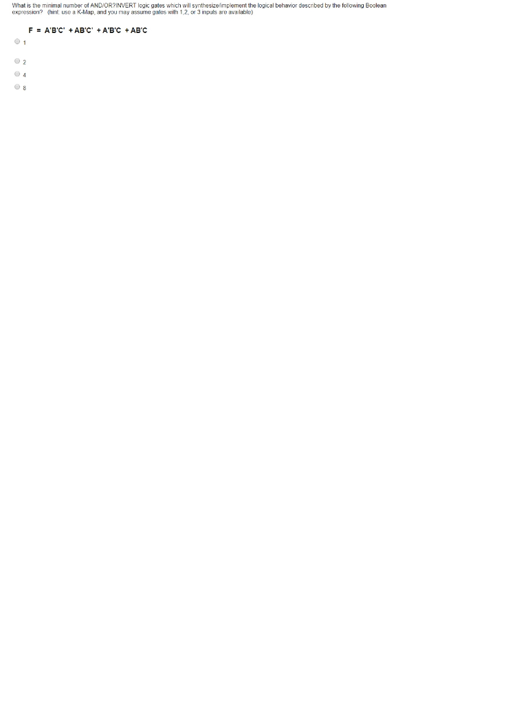 Solved What is the minimal number of AND/OR?INVERT logic | Chegg.com