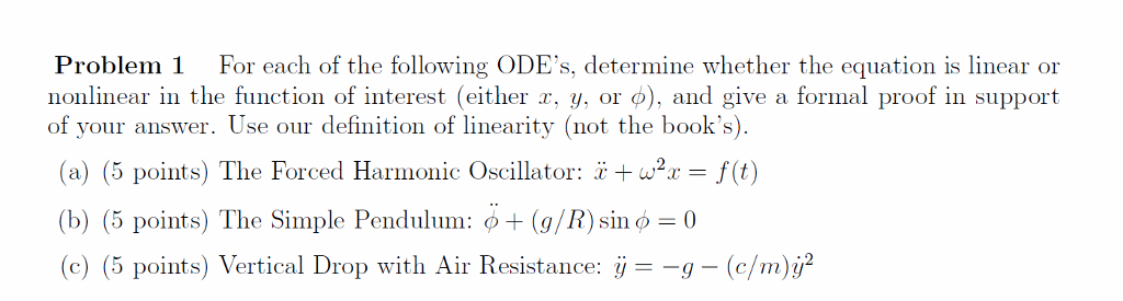 Solved Problem 1 For each of the following ODE's, determine | Chegg.com