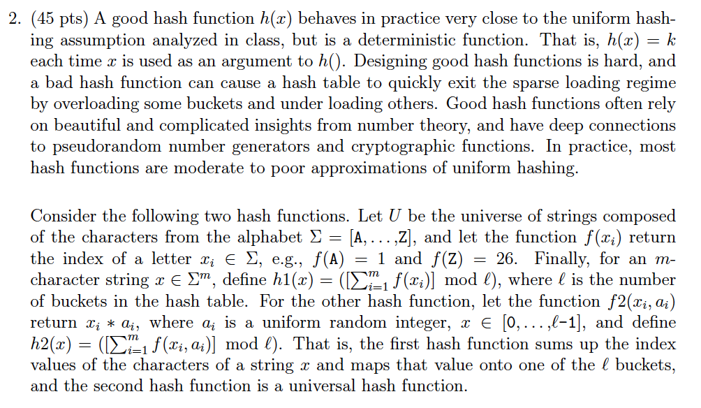 2. (45 pts) A good hash function h(x) behaves in | Chegg.com