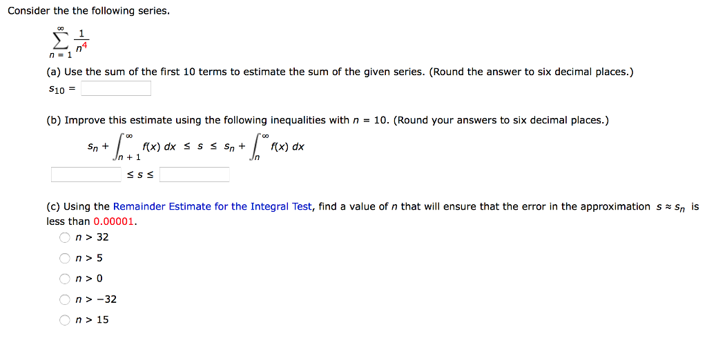 Solved Consider the the following series (a) Use the sum of | Chegg.com