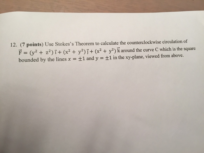 Solved Use Stokes's Theorem to calculate the | Chegg.com