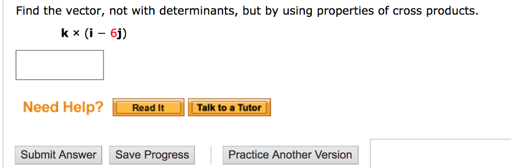 Solved Find the vector, not with determinants, but by using | Chegg.com