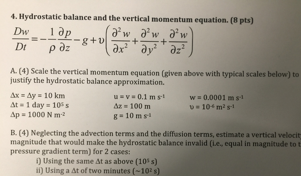 4. Hydrostatic balance and the vertical momentum | Chegg.com
