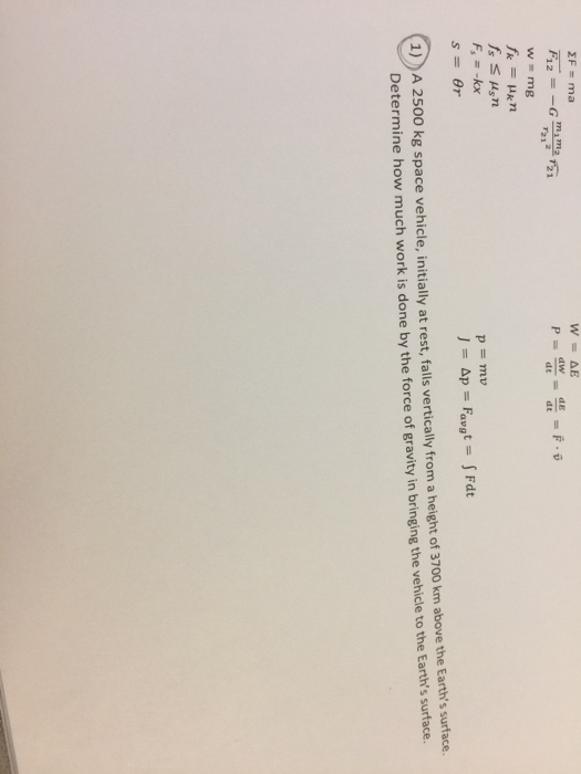 Solved A 2500 kg space vehicle, initially at rest, falls | Chegg.com