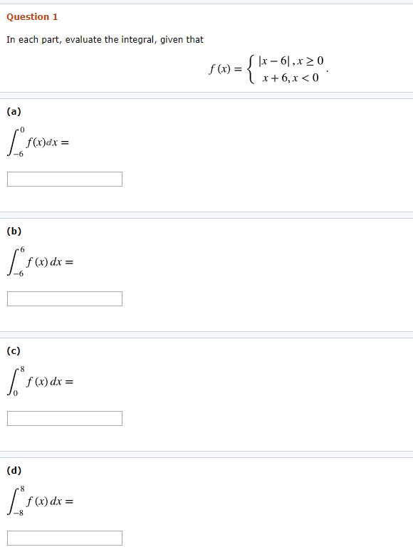 Solved Question 1 In each part, evaluate the integral, given | Chegg.com