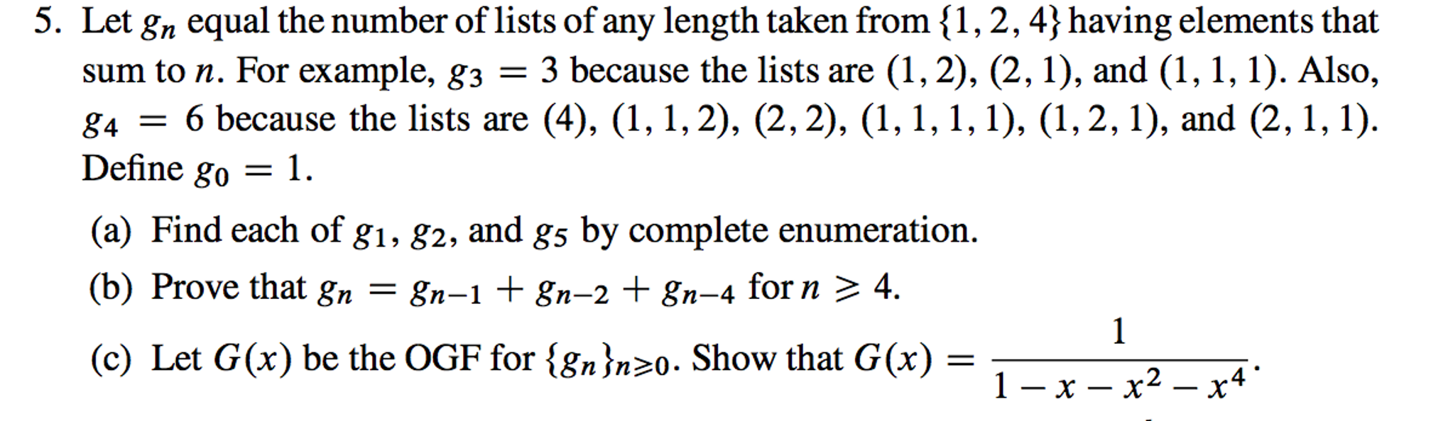 Let gn equal the number of lists of any length taken | Chegg.com