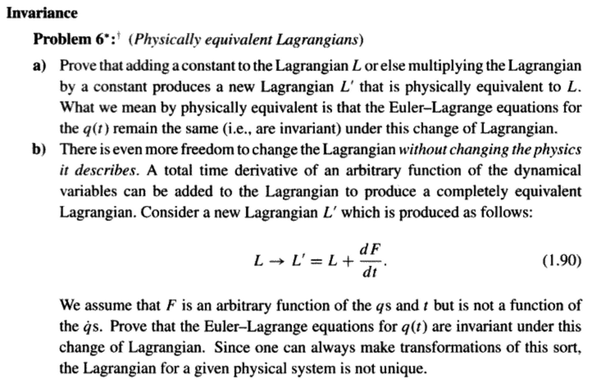 Prove that adding a constant to the Lagrangian L or | Chegg.com