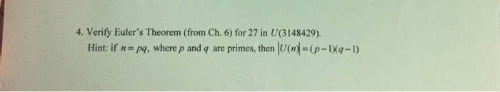 Solved Verify Euler's Theorem (from Ch. 6) for 27 in | Chegg.com