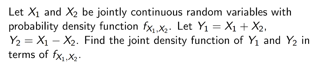 Solved Let X1 and X2 be jointly continuous random variables | Chegg.com