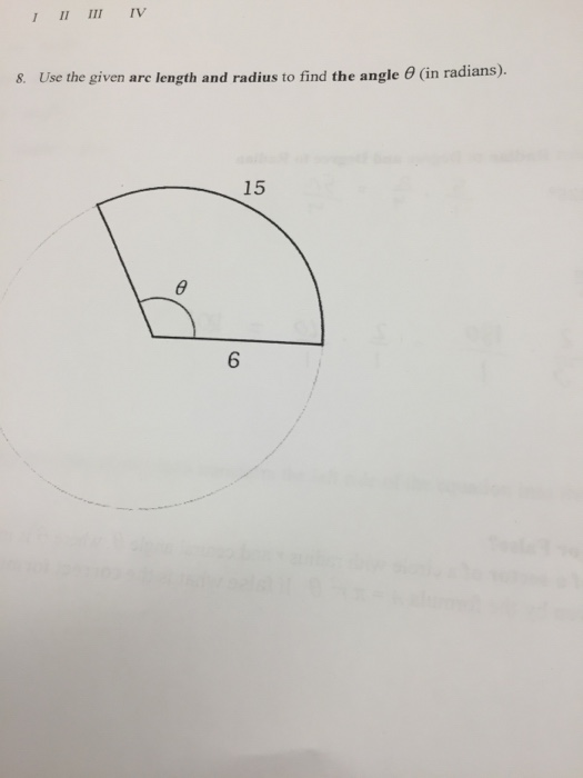 Solved Use the given are length and radius to find the angle | Chegg.com