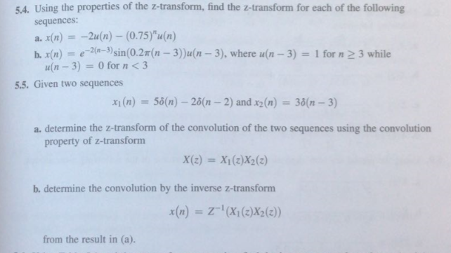 Solved 5.4. Using the properties of the z-transform, find | Chegg.com