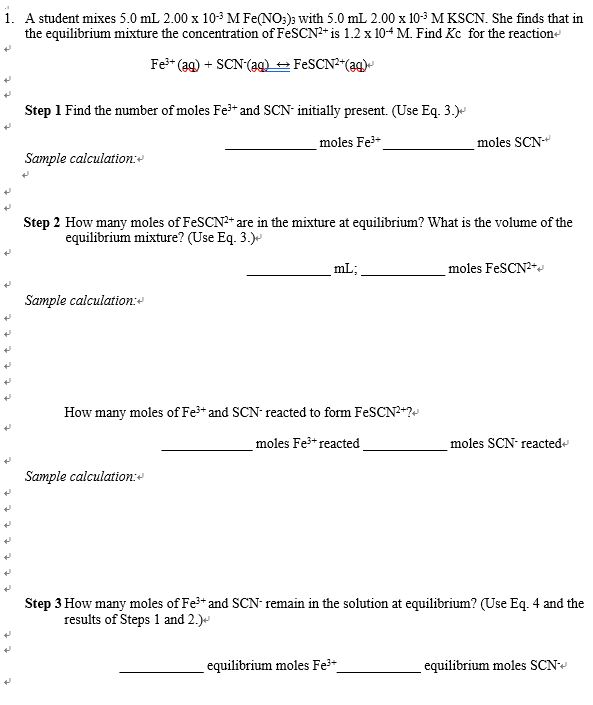 Solved A student mixes 5.0 mL 2.00 x 10-3 M Fe(NOs)3 with | Chegg.com