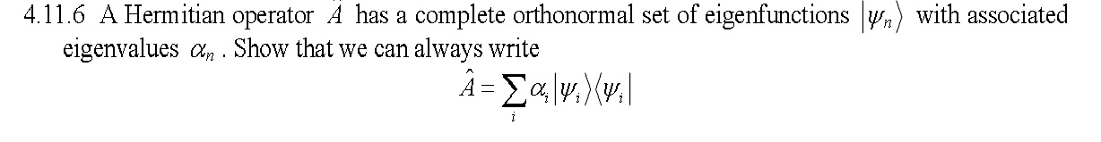 Solved A Hermitian operator A has a complete orthonormal set | Chegg.com