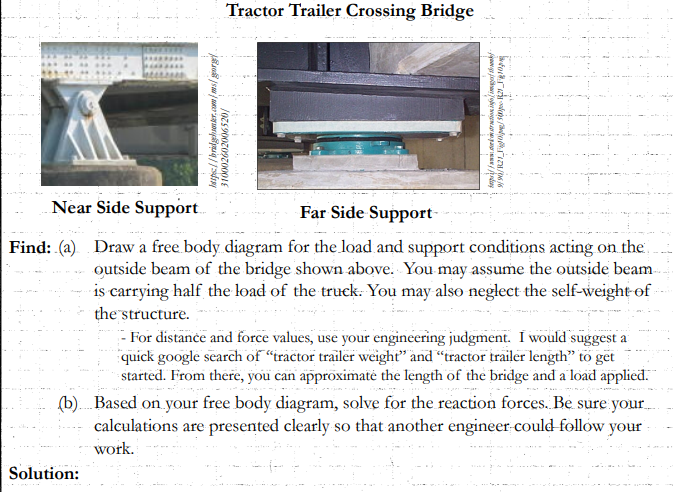 Solved Tractor Trailer Crossing Bridge Near Side Support Far | Chegg.com
