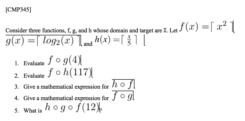 Solved Consider thee functions, f, g, and h whose domain and | Chegg.com