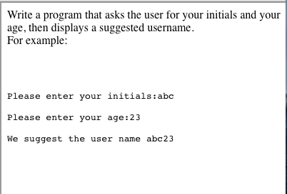 Solved Write a program that asks the user for your initials | Chegg.com