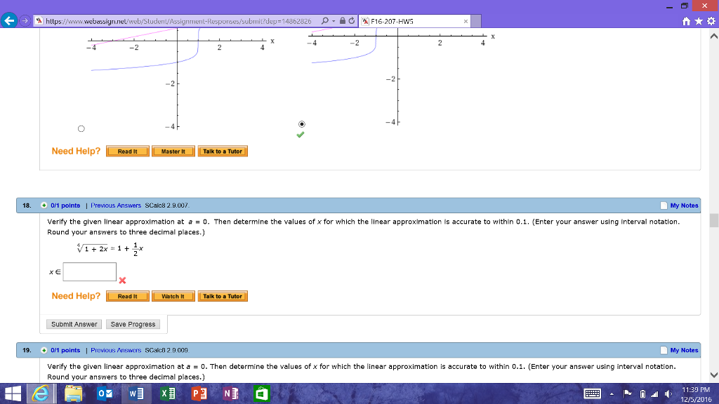 Solved Verify The Given Linear Approximation At A 0 Then