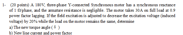 Solved A 180V, three-phase Y-connected Synchronous motor has | Chegg.com