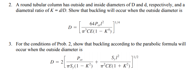 Solved 2. A round tubular column has outside and inside | Chegg.com