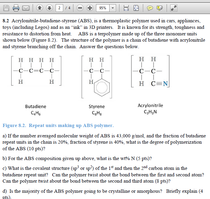 Acrylonitrile-butadiene-styrene (ABS), is a | Chegg.com