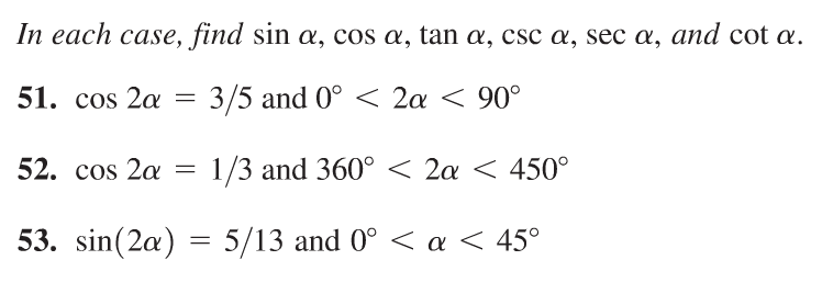Solved In each case, find sin alpha, cos alpha, tan alpha, | Chegg.com