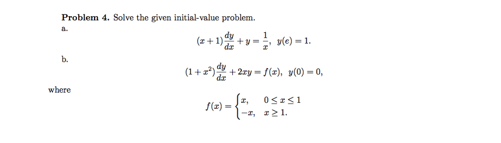 Solved Solve the given initial-value problem. a. (x + | Chegg.com