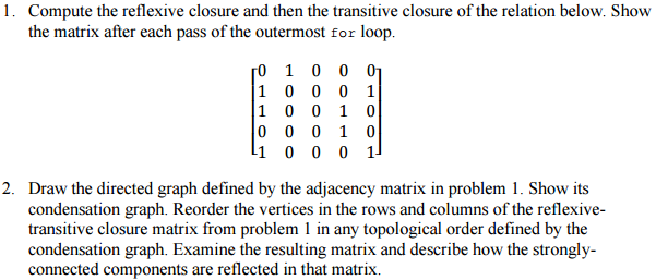 Solved Compute the reflexive closure and then the transitive | Chegg.com