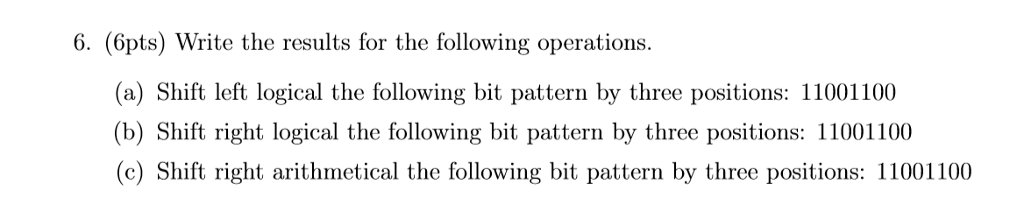 Solved for the following operations. (a) Shift left logical | Chegg.com