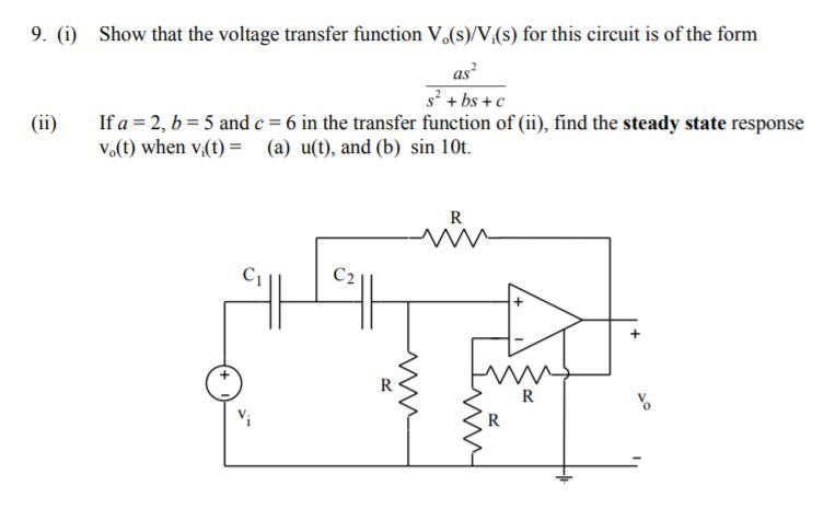 Solved 9. () Show that the voltage transfer function Vo(s) | Chegg.com