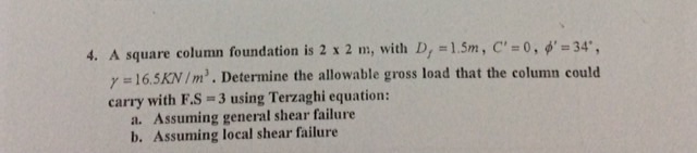 Solved A square column foundation is 2 x 2 in, with | Chegg.com