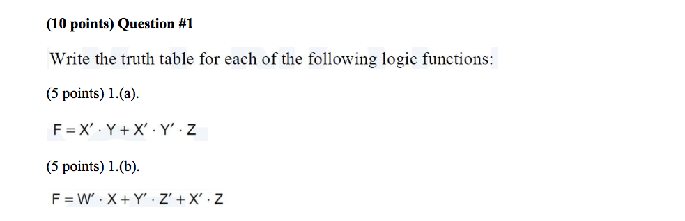 Solved (10 points) Question #1 Write the truth table for | Chegg.com