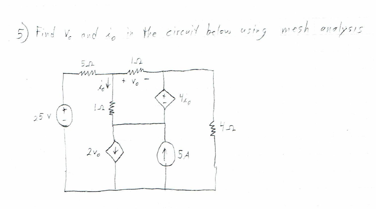 Solved Find V_o and lambda_o in the circuit below using mesh | Chegg.com