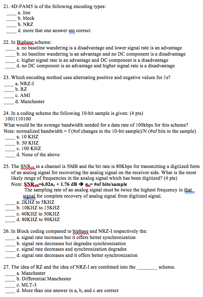 Solved 21. 4D-PAM5 is of the following encoding types a. | Chegg.com