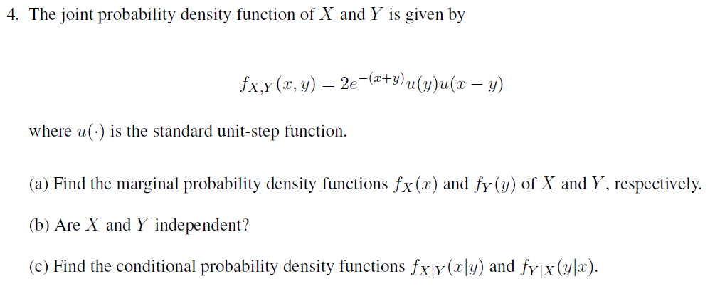 Solved The joint probability density function of X and Y is | Chegg.com