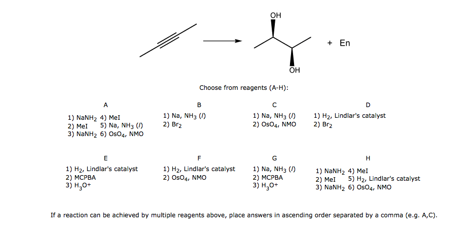 Solved OH + En OH Choose from reagents (A-H): 1) NaNH2 4) | Chegg.com