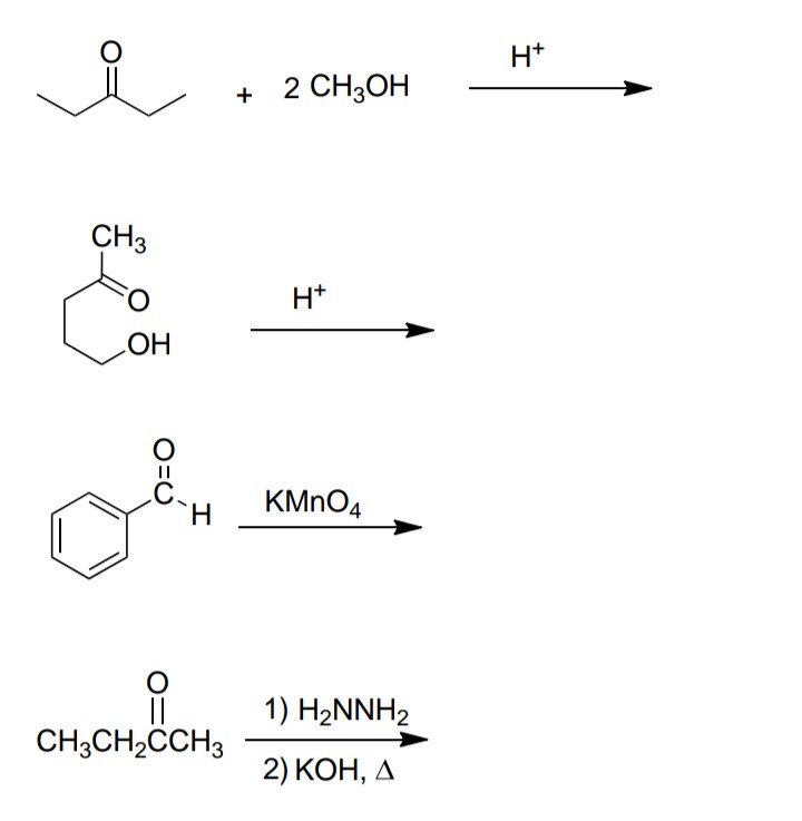 Solved 2 CH3OH CH3 Ht ?? KMnO 4 1) H2NNH2 H3CH2CCn3 2) KOH, | Chegg.com