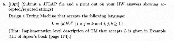 Solved 6. 10pt] (Subit a JFLAP file and a print out on your | Chegg.com