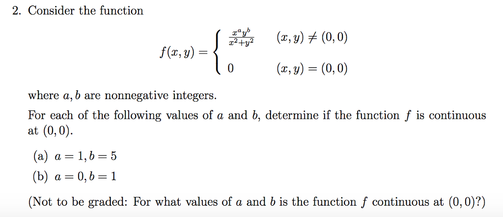 Solved Consider the function where a, b are nonnegative | Chegg.com
