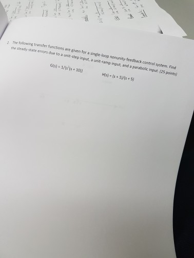 Solved The following transfer functions are given for a | Chegg.com