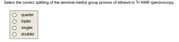 Solved Select the correct splitting of the terminal methyl | Chegg.com