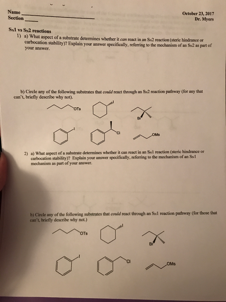 Solved Name Section October 23, 2017 Dr. Myers SN1 vs SN2 | Chegg.com