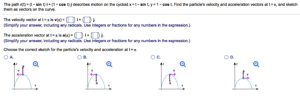 Solved The path r(t) = (t- sin t) i+ (1 - cos t) j describes | Chegg.com