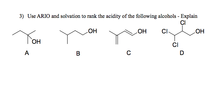 Solved Use ARIO and solvation to rank the acidity of the | Chegg.com