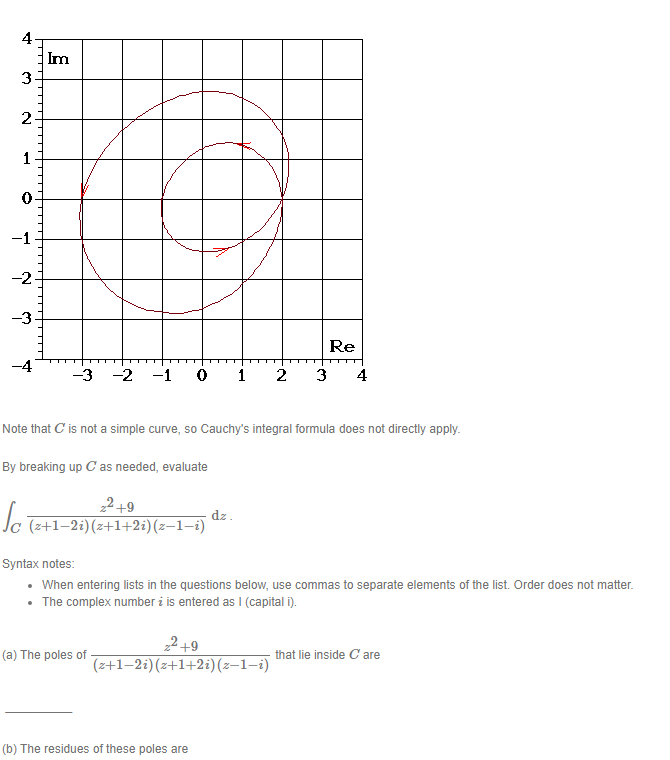 Solved 4 3 2 Im -2 Re -4 -3 -2-1 0 12 34 Note that C is not | Chegg.com