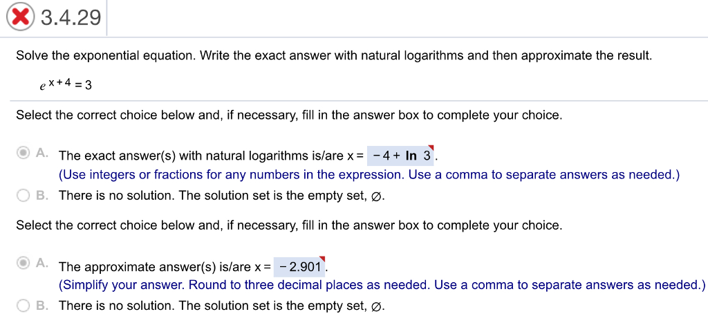 Solved X)3.4.29 Solve the exponential equation. Write the | Chegg.com