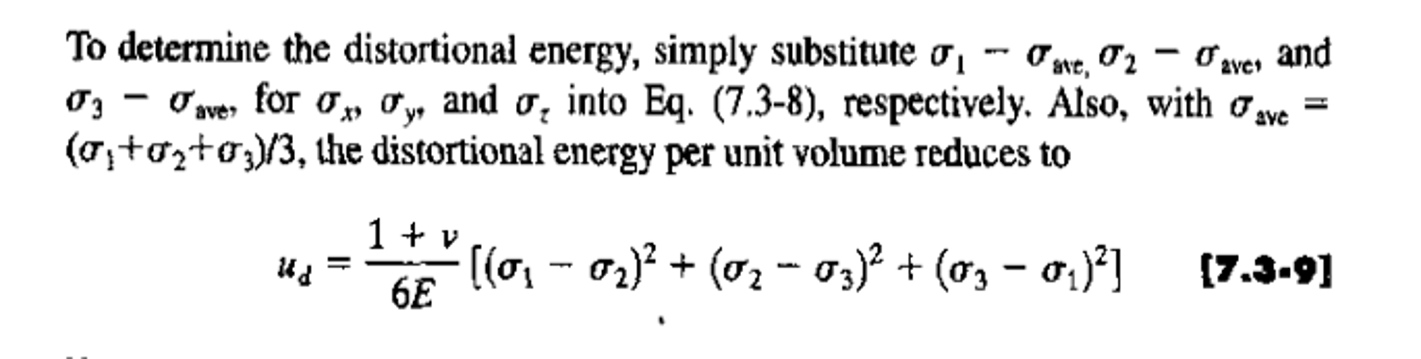 Solved To determine the distortional energy, simply | Chegg.com